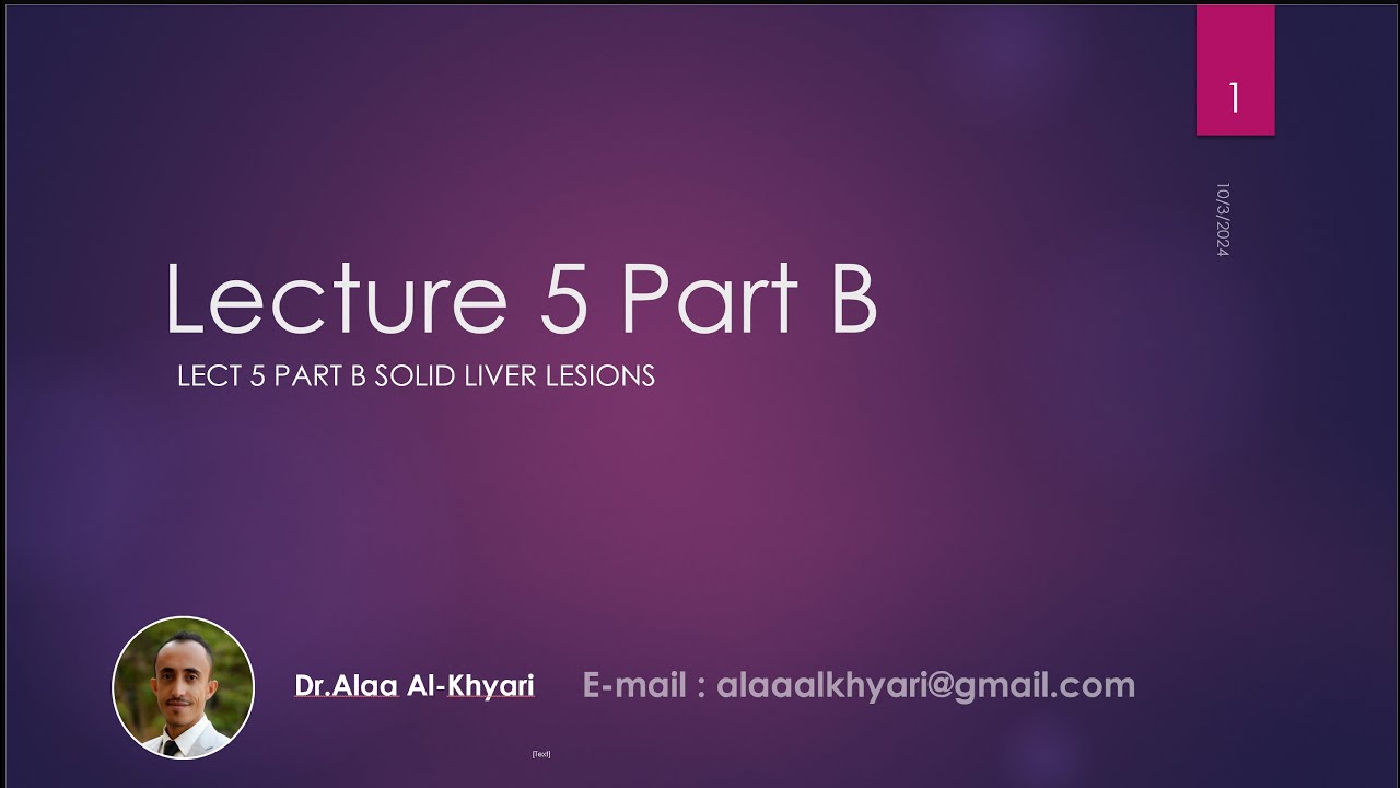 Lecture 5 Part B Solid liver lesions - YouTube