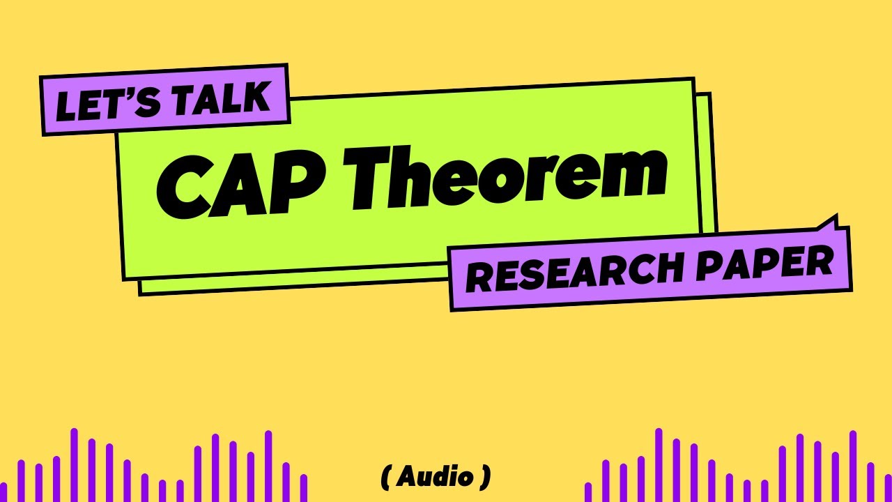 ⚖️ Perspectives on the CAP Theorem [Research Paper] - YouTube