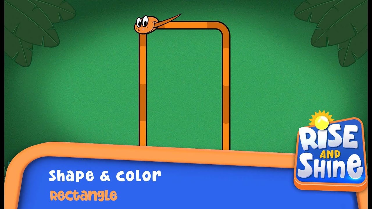 Rise and Shine Shape and Color - Rectangle - YouTube