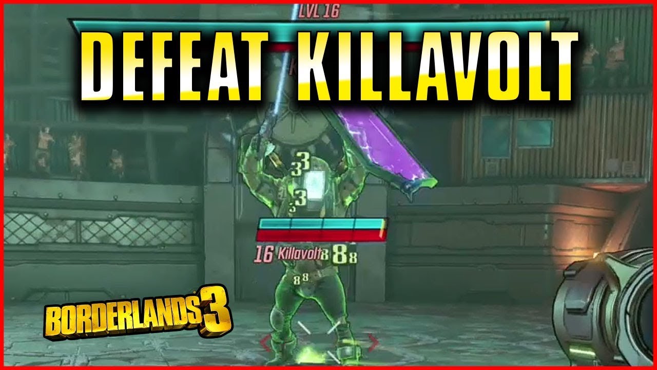 BORDERLANDS 3 - DEFEAT KILLAVOLT MOUNT KILLAVOLTS CHARGE PACK PART 29 - YouTube
