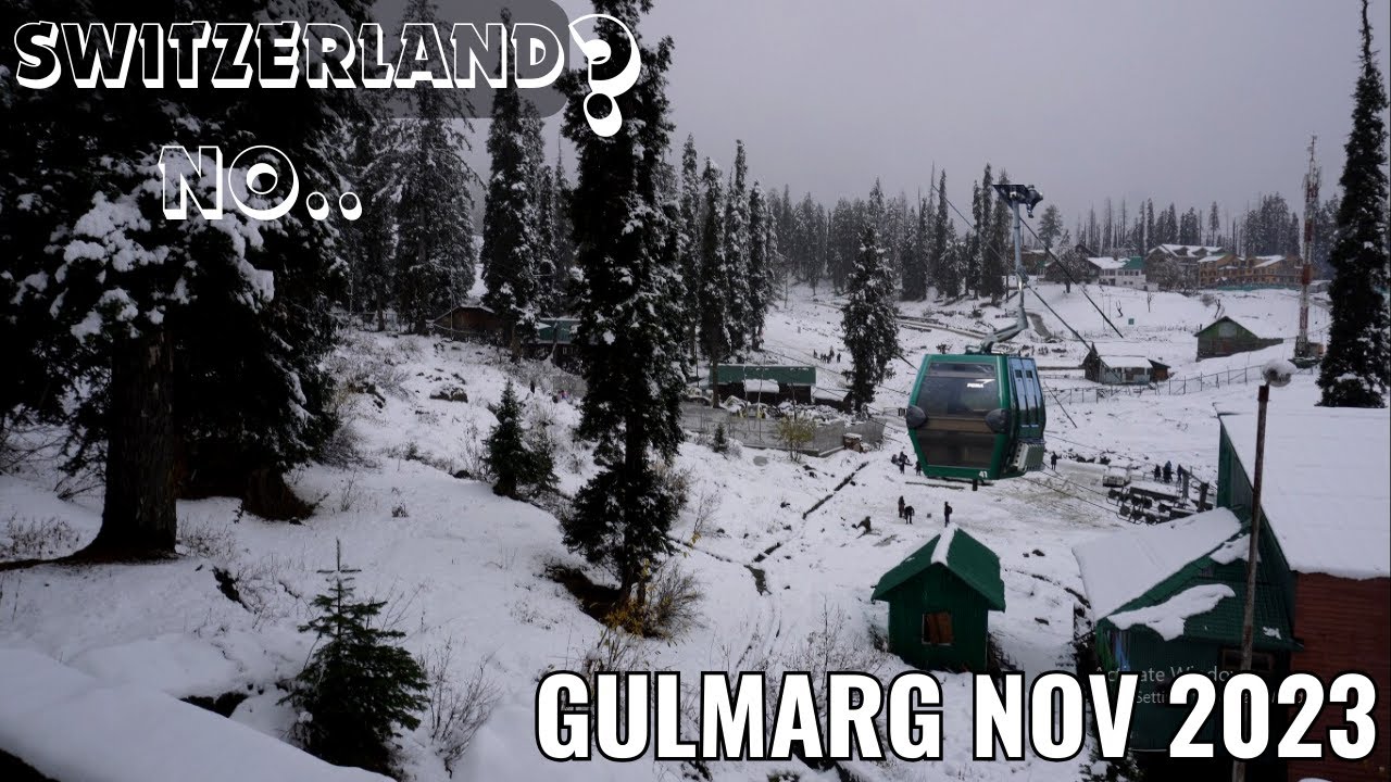 Gulmarg in November 2023: Experiencing the Magic of Kashmir's Snowfall ...