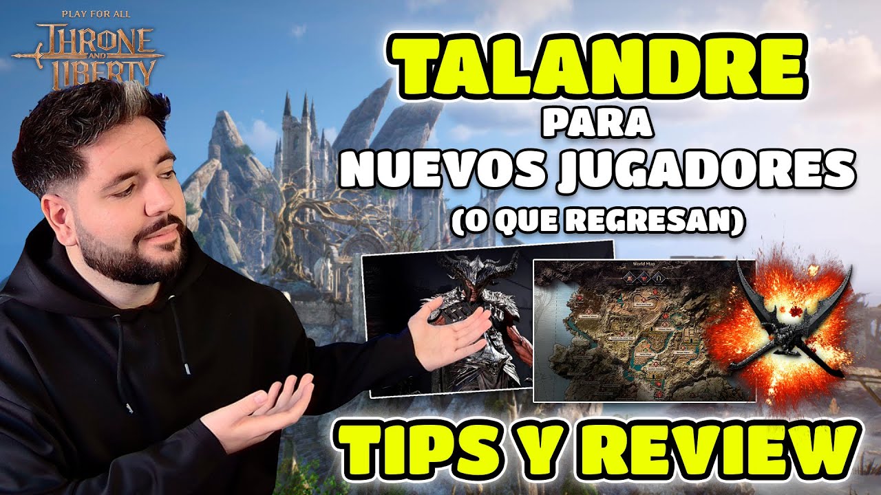 TALANDRE para NUEVOS JUGADORES o que REGRESAN! 💡TIPS y REVIEW Throne ...