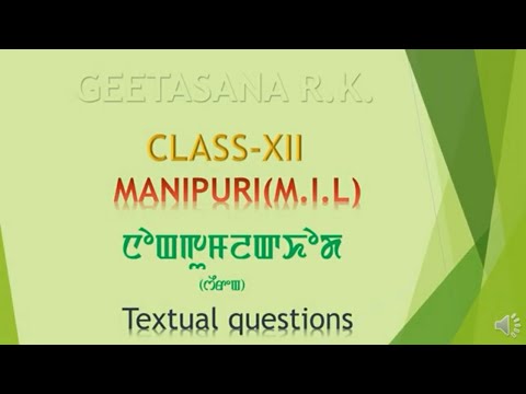 NONGUMLAKHODA POEM. TEXTUAL QUESTIONS.MANIPURI M.I.L. E-CLASS for Class ...