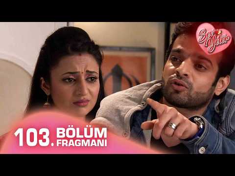 Sev Yeter (Yeh Hai Mohabbatein) Hint Dizisi | 103. Bölüm Fragmanı @kanal7