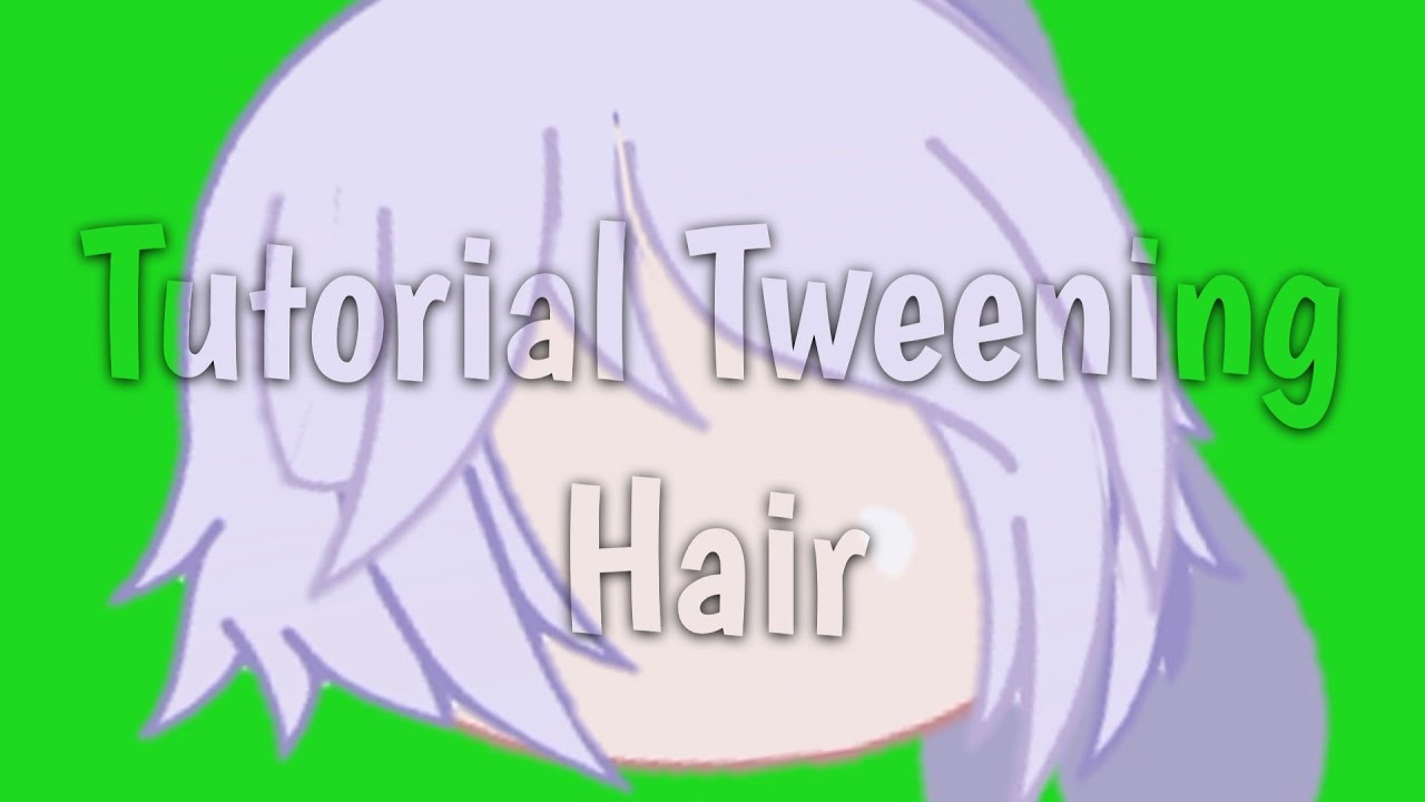 Tutorial Tweening Hair ️‼️ - YouTube