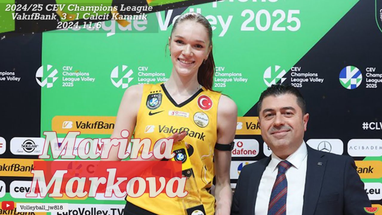Marina Markova │ Match MVP │ VakıfBank vs Calcit KAMNIK │ CEV Champions League 2025 - YouTube