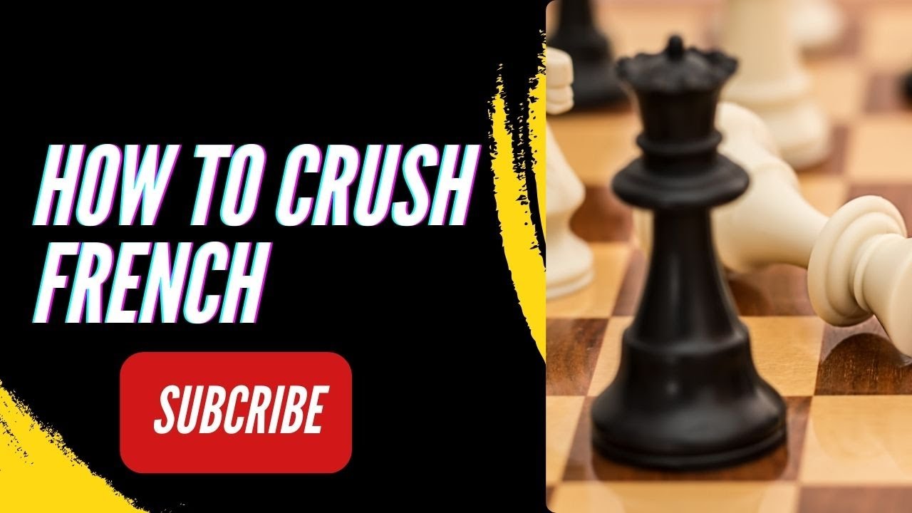 chess opening French defense/ crush the French defense - YouTube