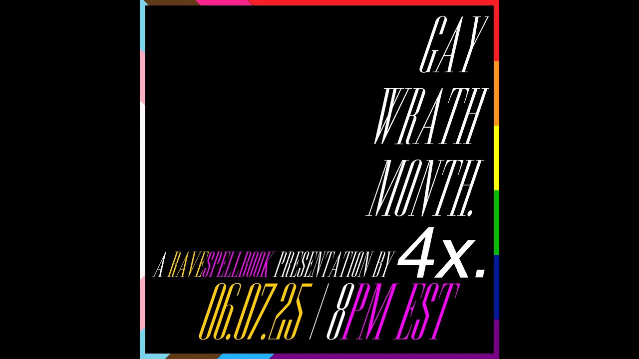 DJ4x PRESENTS GAY WRATH MONTH | 75 minutes of high energy EDM for Pride ...