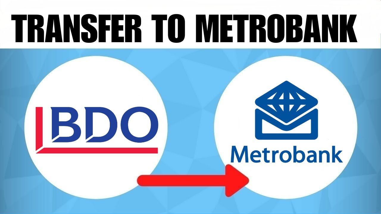 How To Transfer Money From BDO To Metrobank Online (2024 Guide) - YouTube