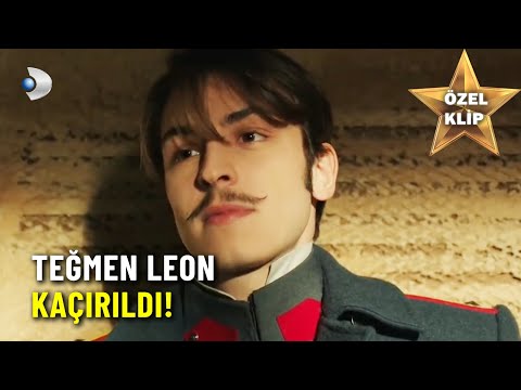 Teğmen Leon, Eşref Paşa Tarafından Kaçırıldı! - Vatanım Sensin Özel Klip