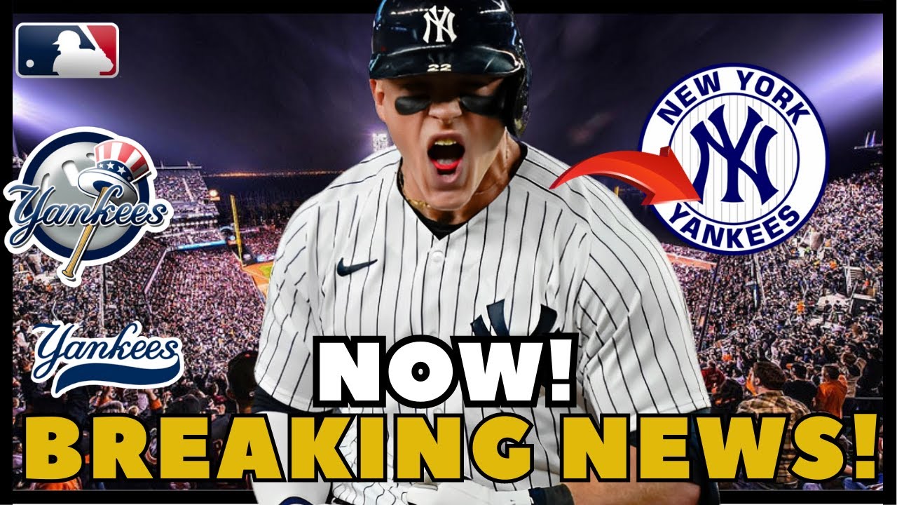 🔴 [🚨⚾ CONFIRMED NOW! YANKEES FANS WOULDN'T BELIEVE IT![York Yankees ...