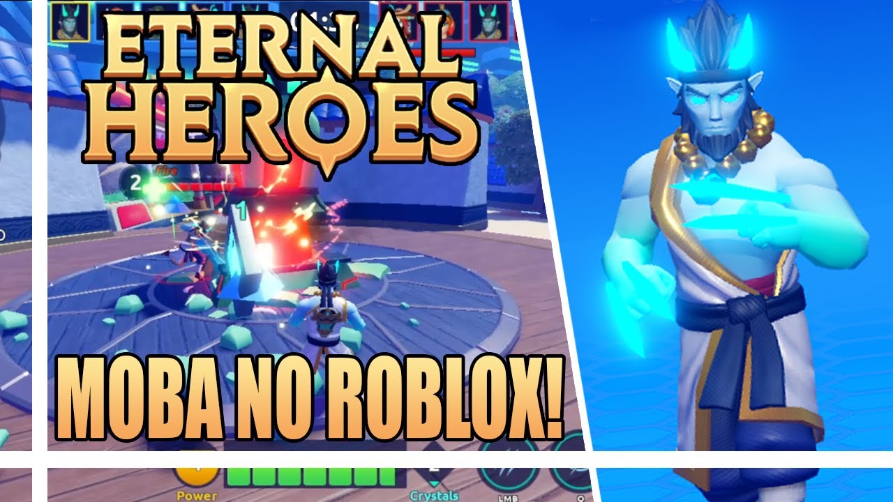 Inacreditável - moba incrível feito no Roblox - Eternal Heroes - YouTube