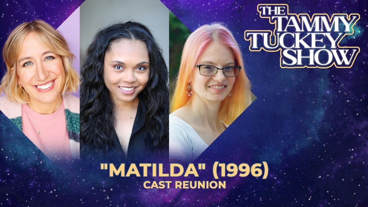 "Matilda" (1996) Cast Reunion - The Tammy Tuckey Show - YouTube