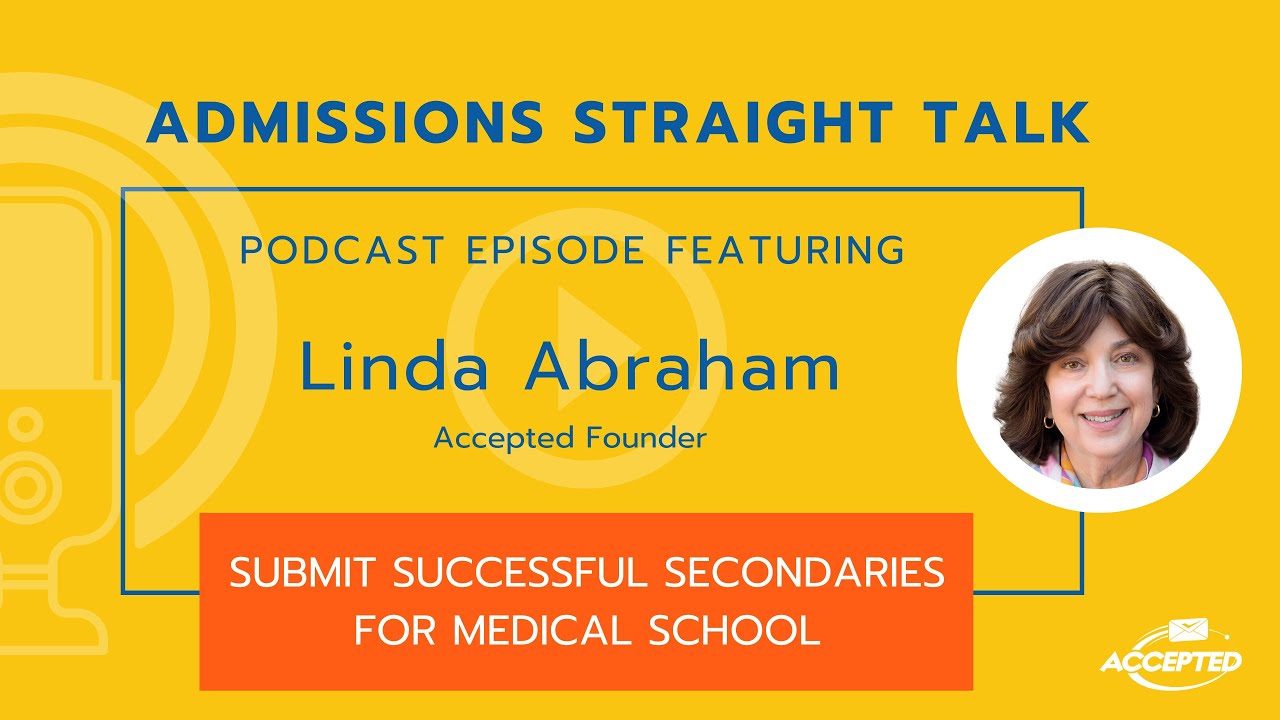 Submit Successful Secondaries for Medical School - YouTube