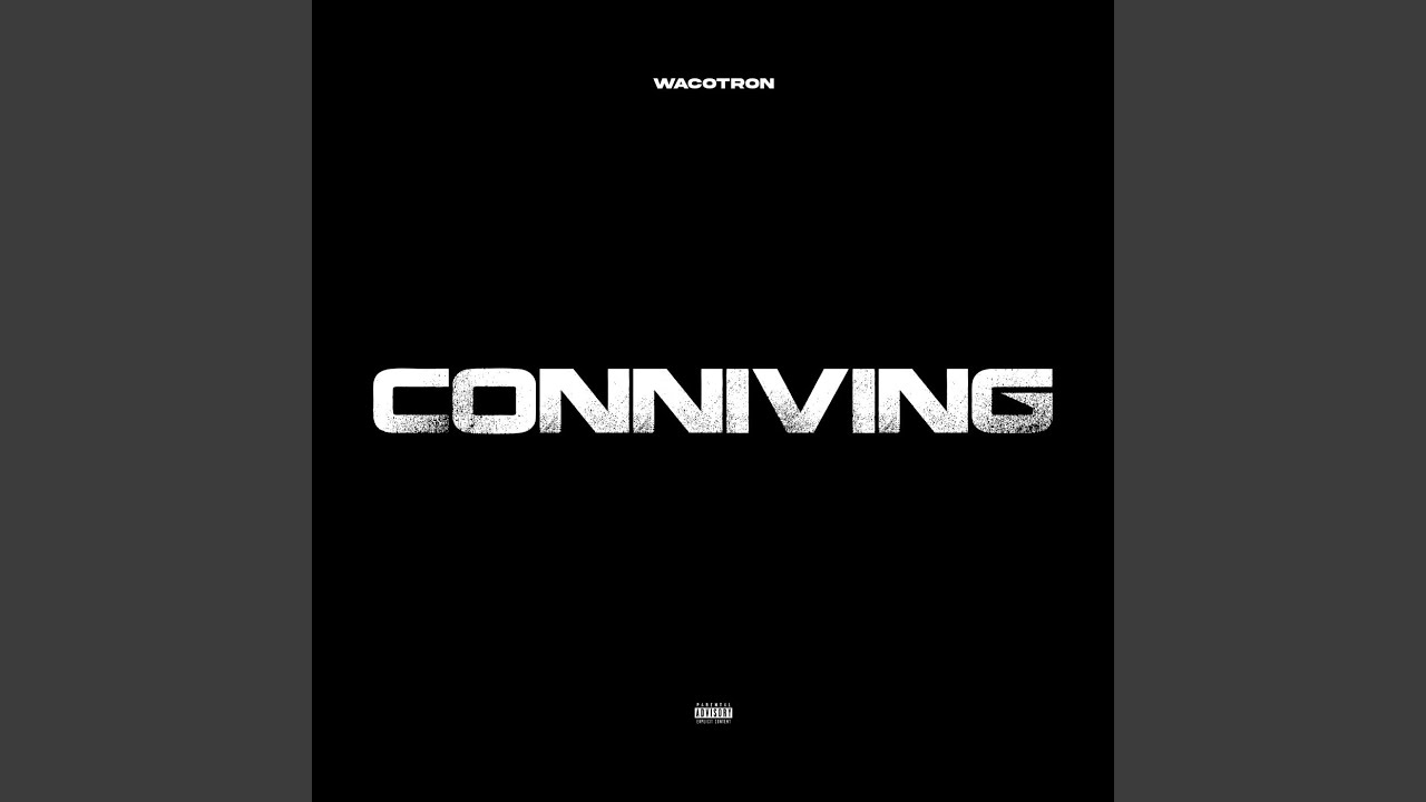 Conniving - YouTube