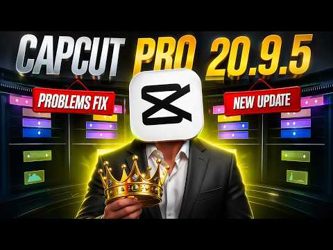 CapCut 20.9.5 Login Problem Solved 100% | CapCut New Update All AI Features Explained!