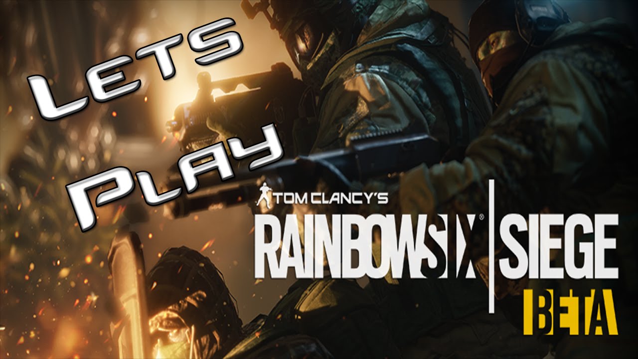 Rainbow Six|Siege [Beta] Multiplayer GamePlay - YouTube