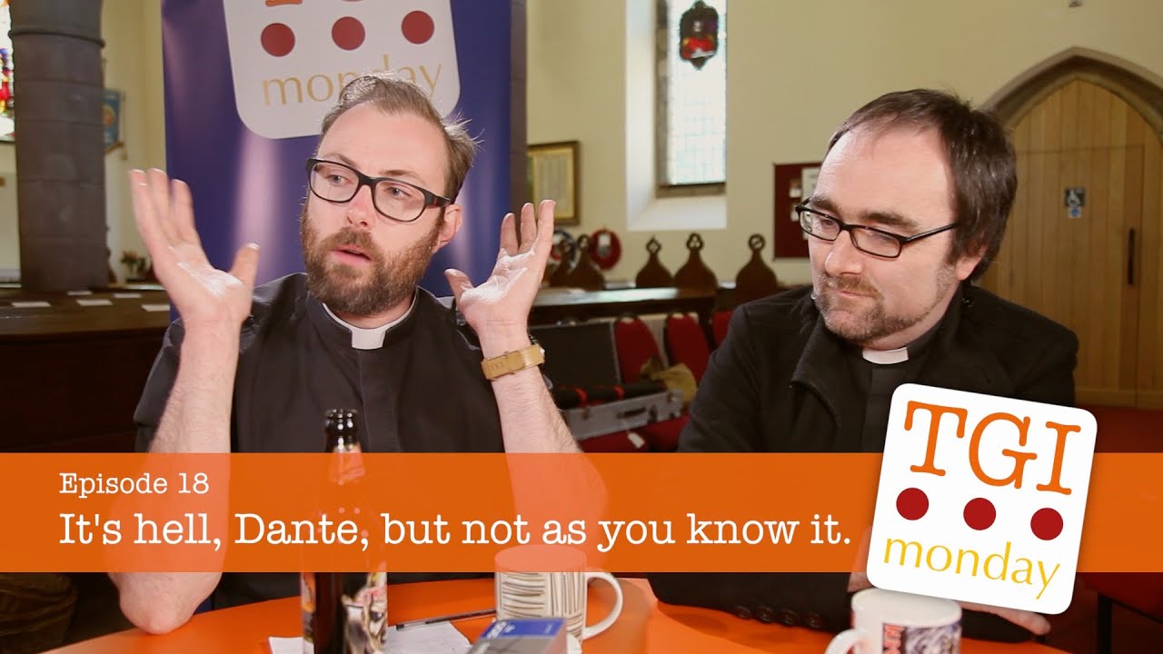 TGI Monday Show 018: Hell, but not as we know it - YouTube