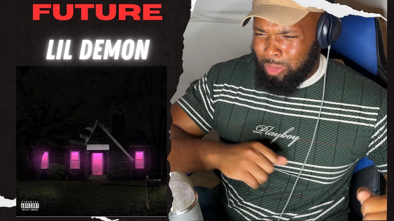Future - LIL DEMON (MIXTAPE PLUTO) | REACTION - YouTube