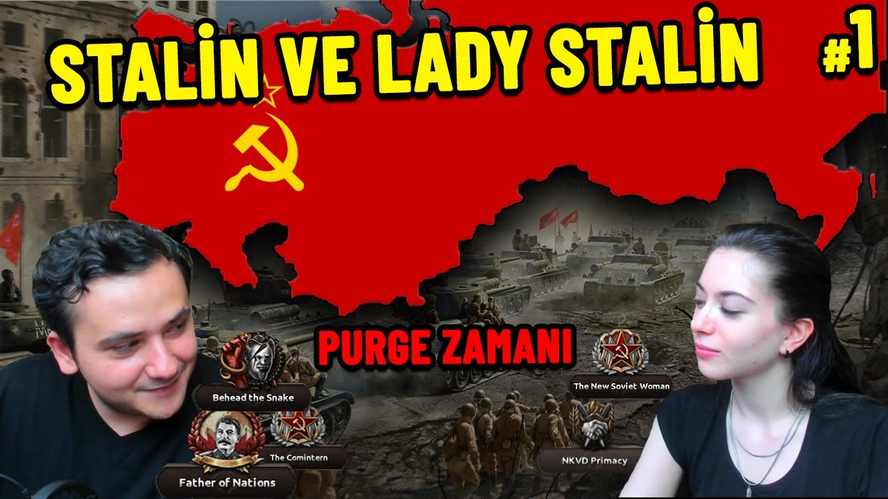 STALİN VE STALİNA - HEARTS OF IRON 4 - SINGLEPLAYER | SOVYET #1 - YouTube