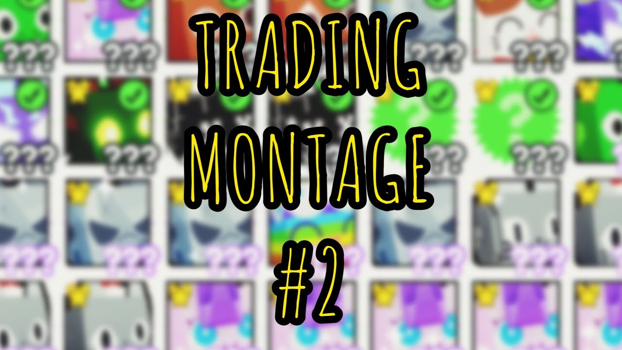 Pet Simulator X - Trading Montage #2 - YouTube