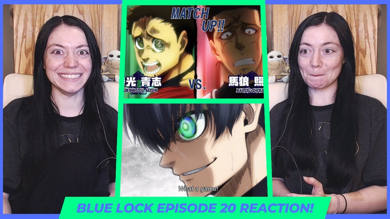 Blue Lock Episode 20 Reaction! - YouTube