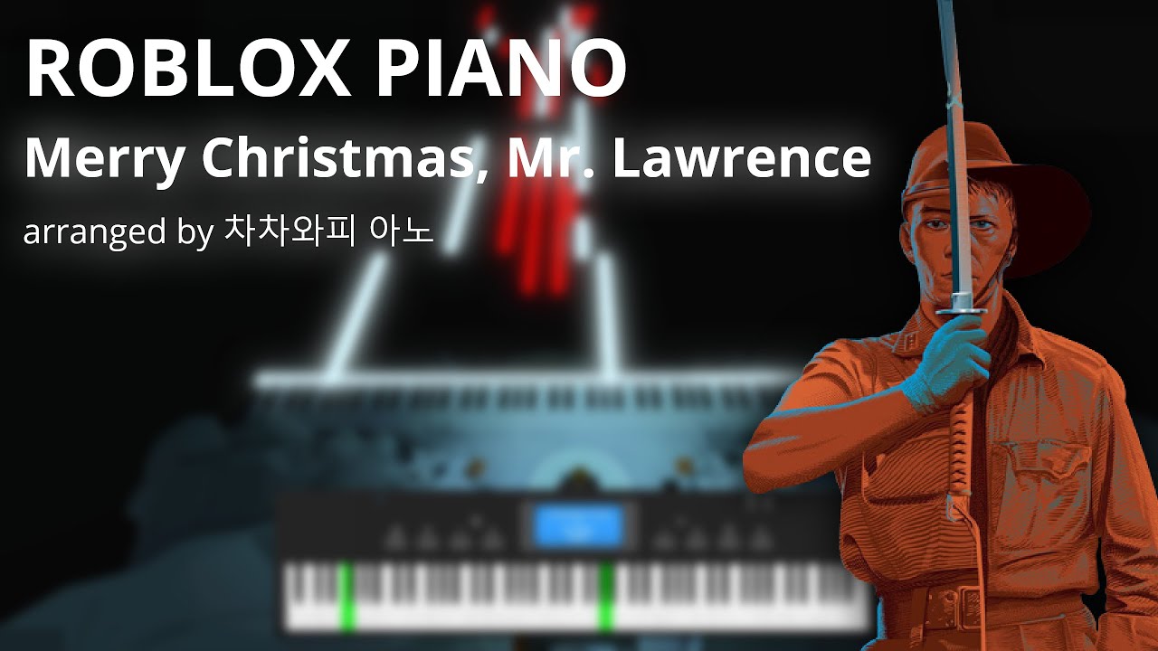 Merry Christmas, Mr. Lawrence | Ryuichi Sakamoto [ROBLOX Piano] - YouTube