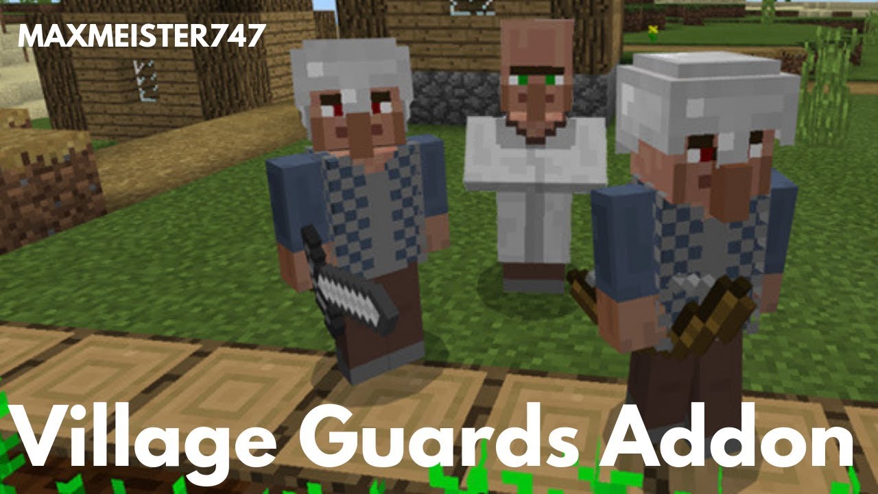 Minecraft|Villager Guards Mod| PE/Windows 10 - YouTube