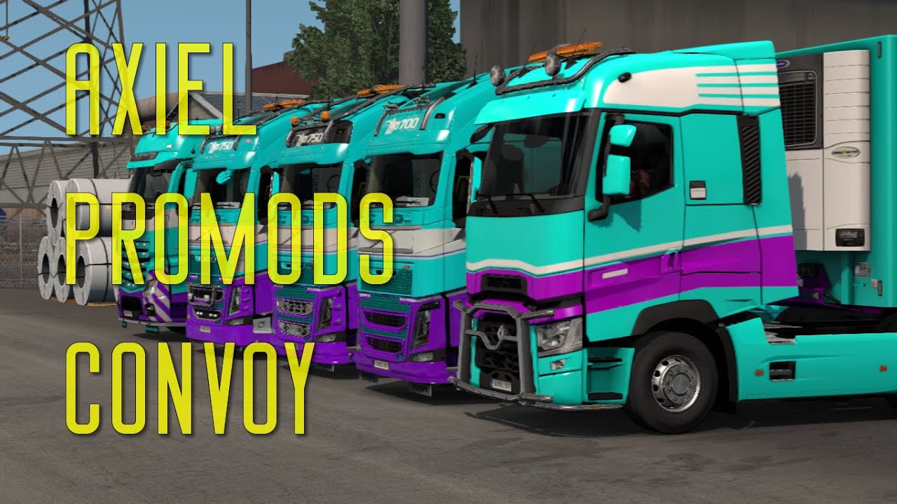 Axiel Promods Convoy | 01/07/2020 - YouTube