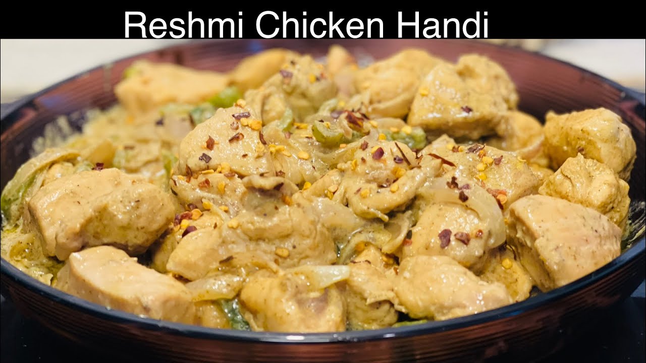 Reshmi chicken handi | Boneless chicken Recipe by CRM - YouTube