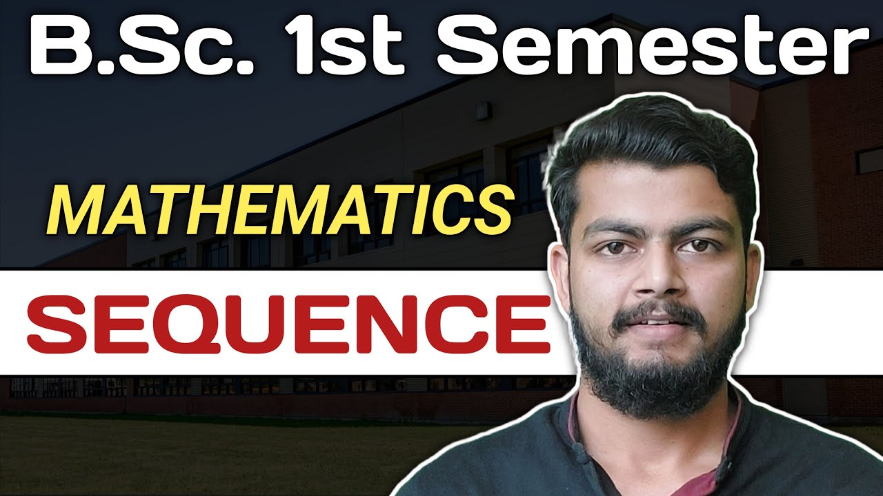 Sequence. Differential Calculus bsc 1st semester. bsc 1st semester ...