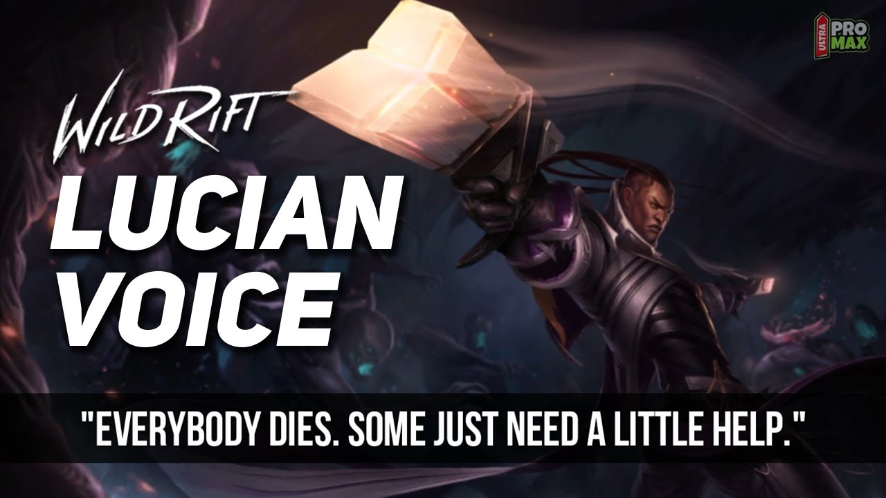 Lucian Voice Quotes/Audio In Wild Rift | Lucian All Voice Lines ...