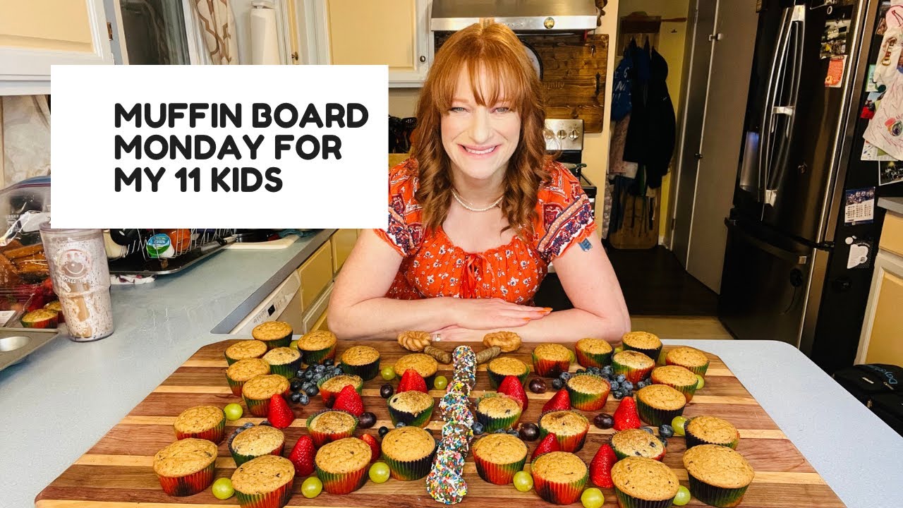 MUFFIN BOARD MONDAY FOR MY 11 KIDS - YouTube