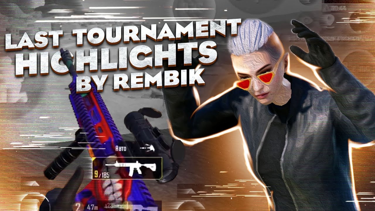 Last Tournament Highlights by Rembik??? IPhone 11 - YouTube