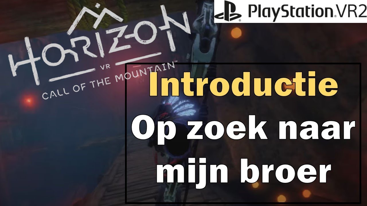 Horizon VR Call of the Mountain | Pilgrim`s trail | Nederlands - YouTube