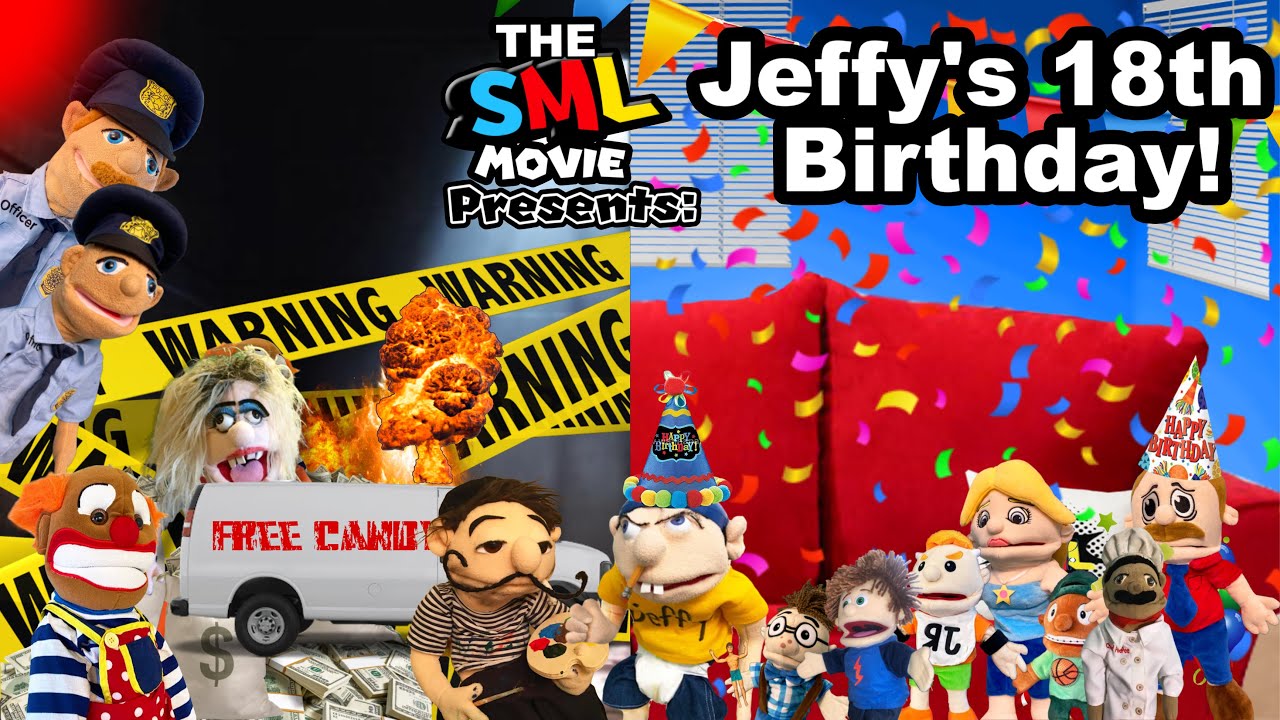 SML Movie: Jeffy's 18th Birthday - YouTube
