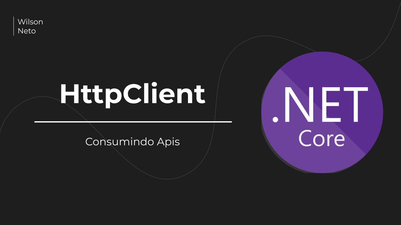 A Melhor Maneira de Usar o HttpClient em .Net - HttpClientFactory - YouTube