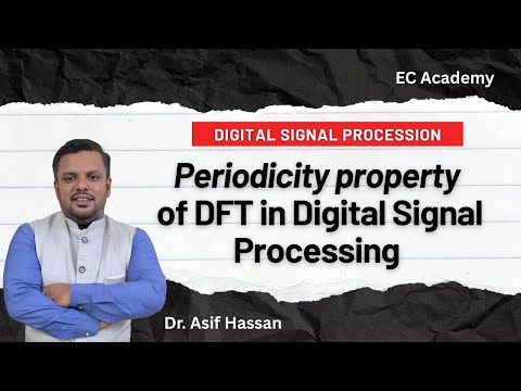 DSP#14 Periodicity property of DFT || EC Academy - YouTube