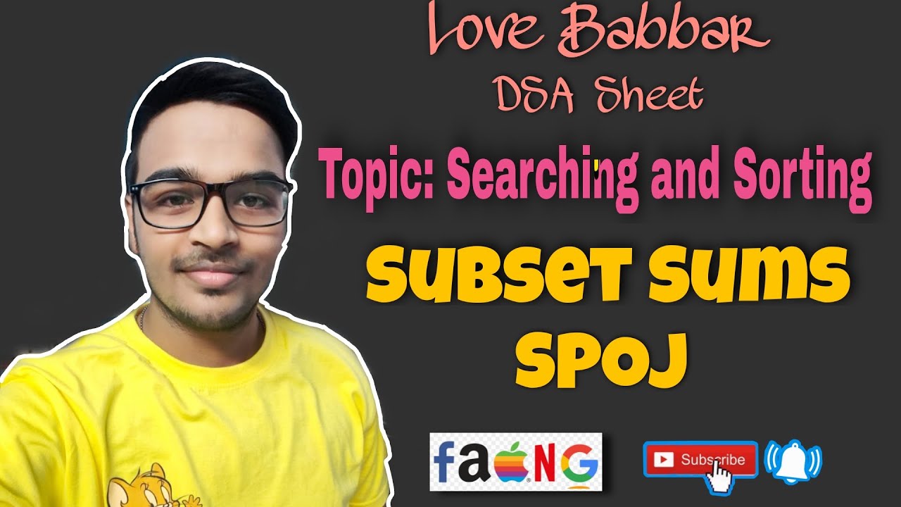 Subset Sums Spoj Subsums Love Babbar Dsa Sheet Gfg Faang🔥 Placement Spoj🔥 Youtube