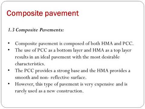 Pavement Structural Analysis, Lecture 3, Pavement types, composite ...