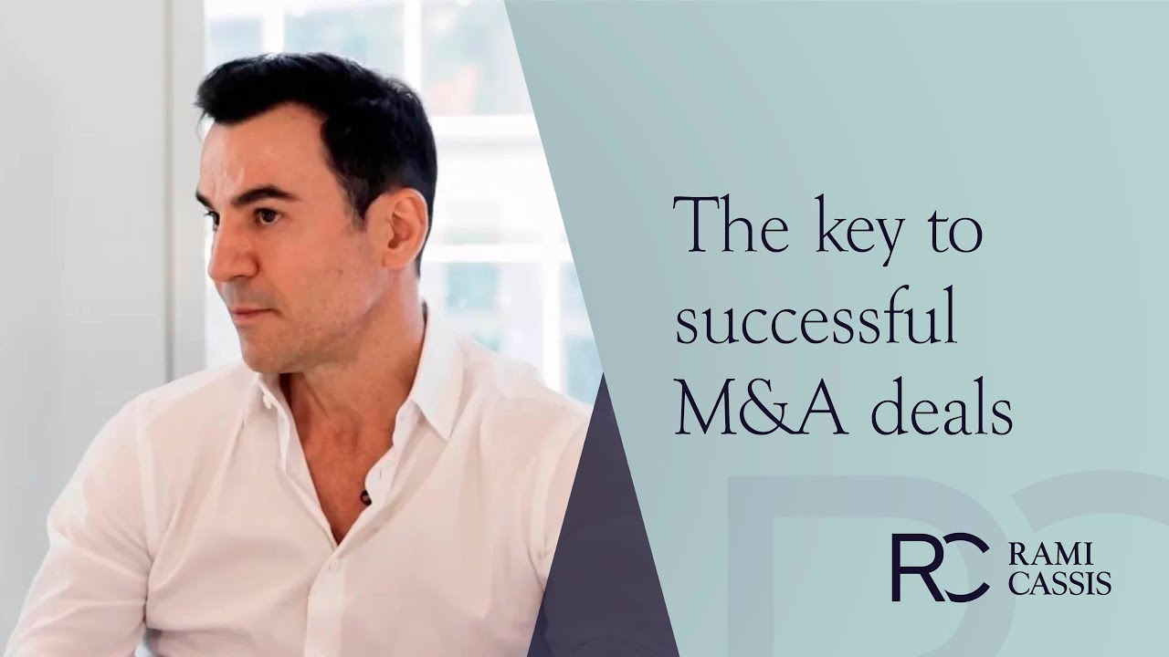 Rami Cassis | The key to successful M&A deals - YouTube