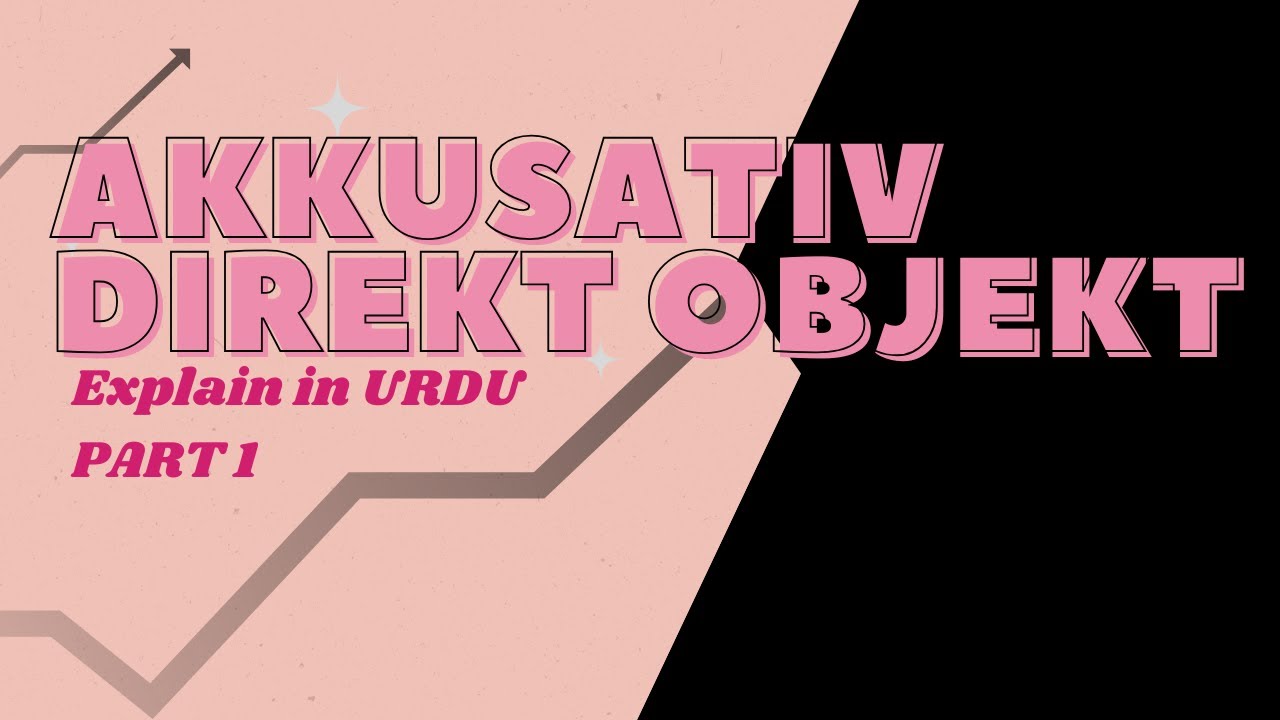 Accusative Case in German | Direct Object Explained | German Grammar in ...