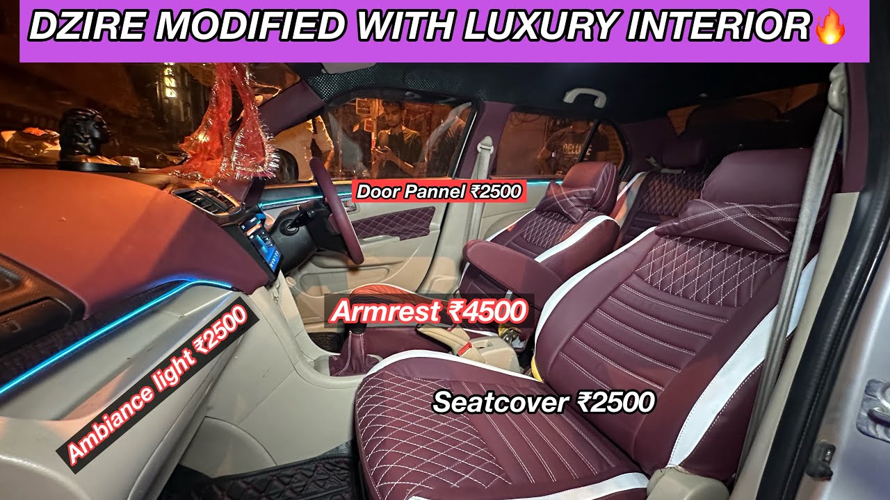 DZIRE MODIFIED WITH PREMIUM INTERIOR😍DZIRE 2023 MODIFIED🔥DZIRE ...