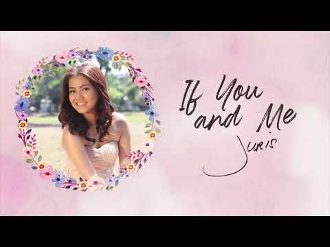 Juris - If You And Me (Audio) 🎵 | Forevermore