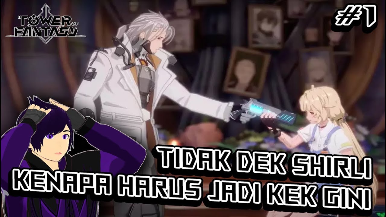 OH NO DEK SHIRLI - Part 1 | Tower Of Fantasy (TOF) - YouTube