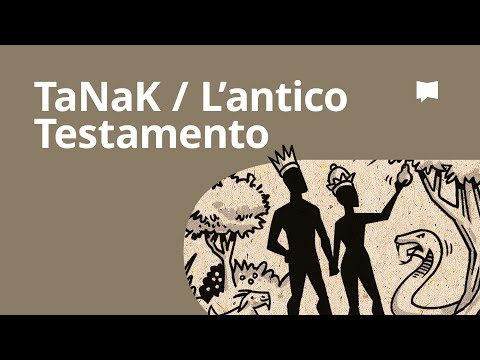 Panoramica: L’Antico Testamento / TaNaK