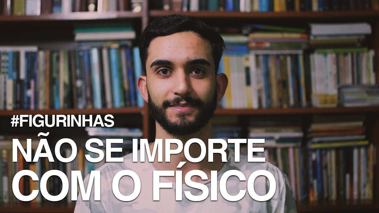#FIGURINHAS // Não se importe apenas com o físico // Rafael Rinaldi ...