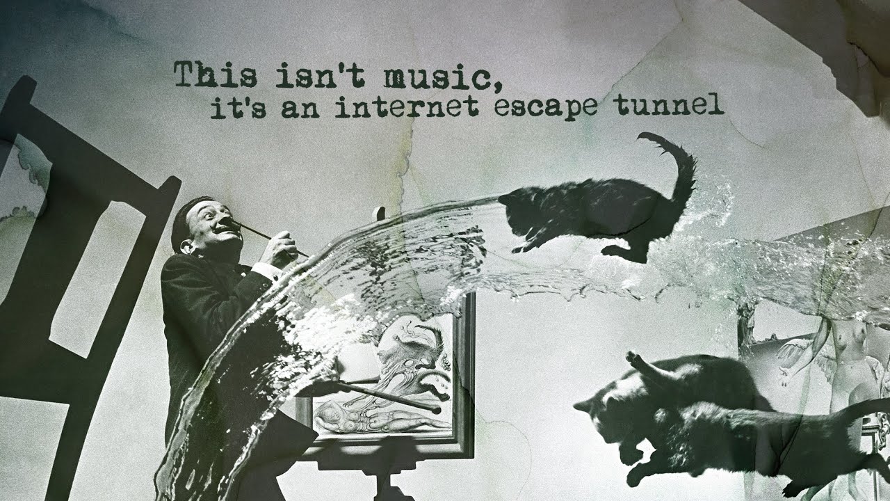 This Isn't Music, It's An Internet Escape Tunnel - YouTube