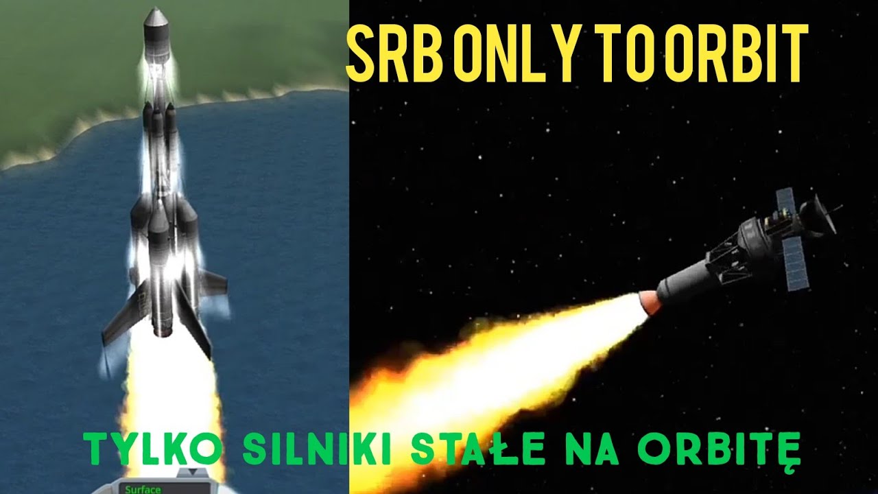 Kerbal Space Program only SRB to orbit / tylko silniki na paliwo stałe ...