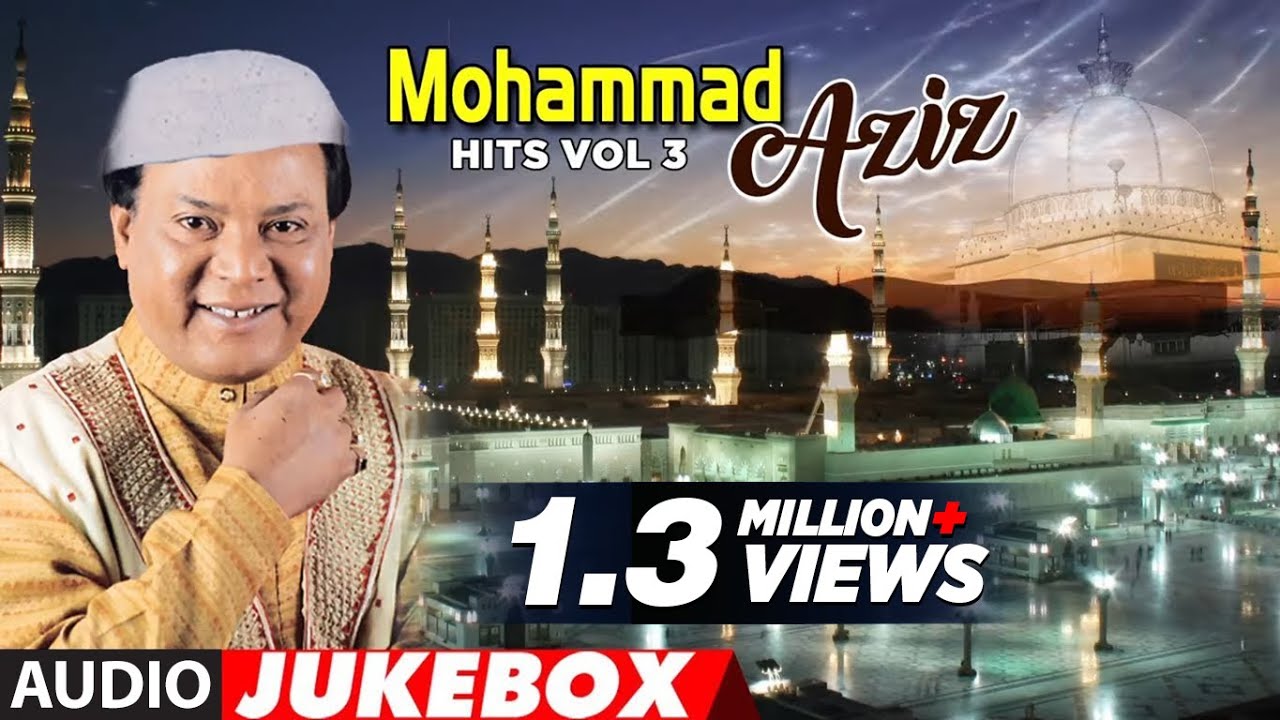 MOHAMMAD AZIZ HITS-VOL-3 (Audio Jukebox) || Latest Song 2018 || T ...